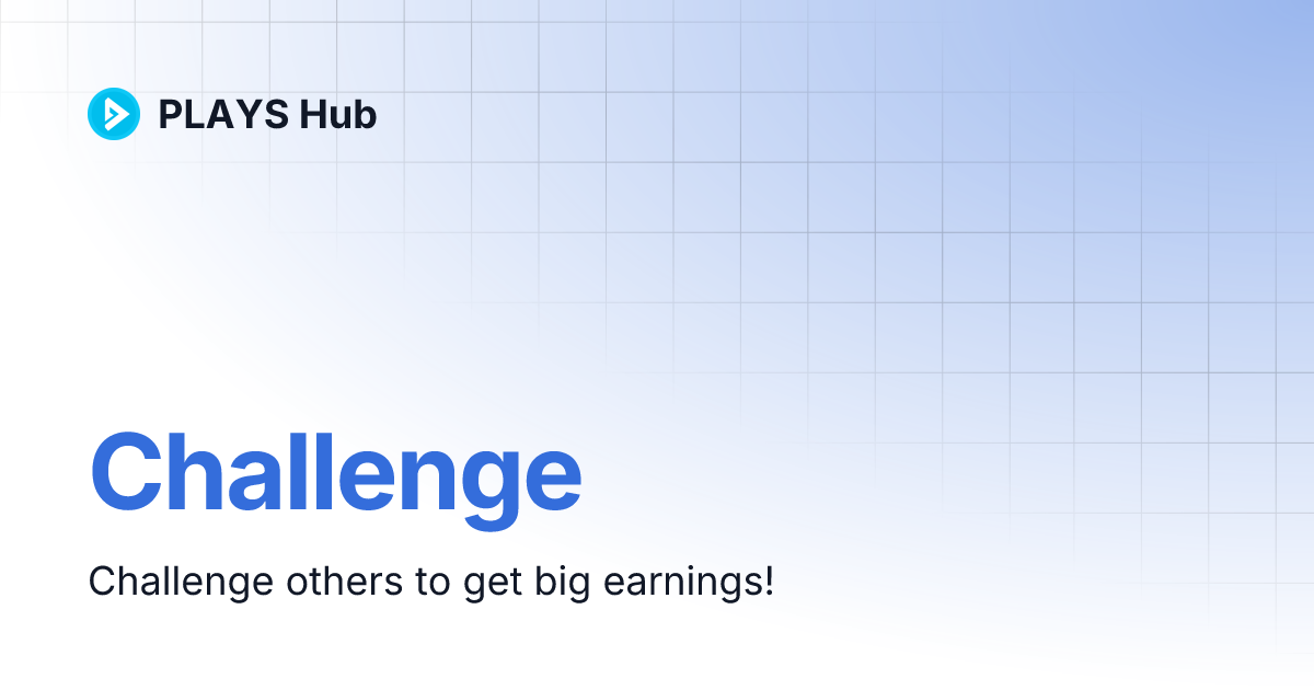 Challenge | PLAYS Hub